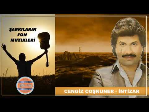 Şarkı Fon Müzikleri - Cengiz Coşkuner - İntizar