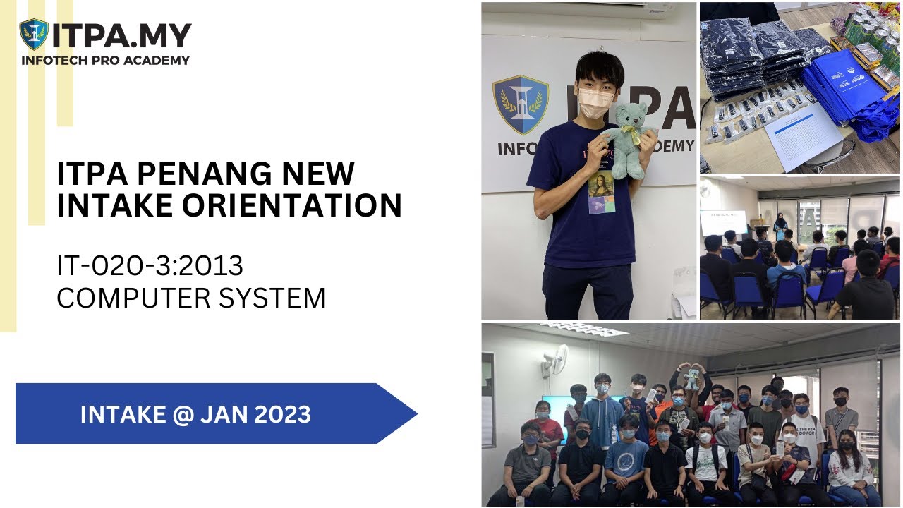 ITPA Penang 2023 New Intake Orientation - YouTube