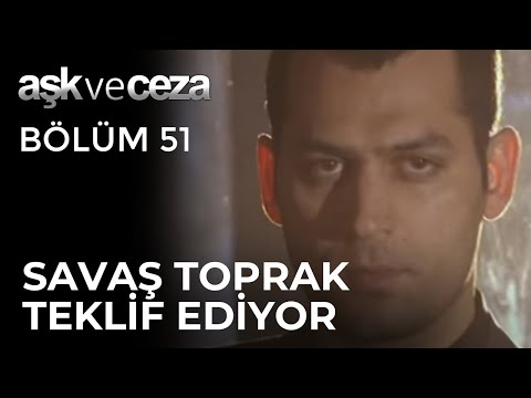 Savaş, Moran'lara Toprak Teklif Ediyor | Aşk ve Ceza 51.Bölüm
