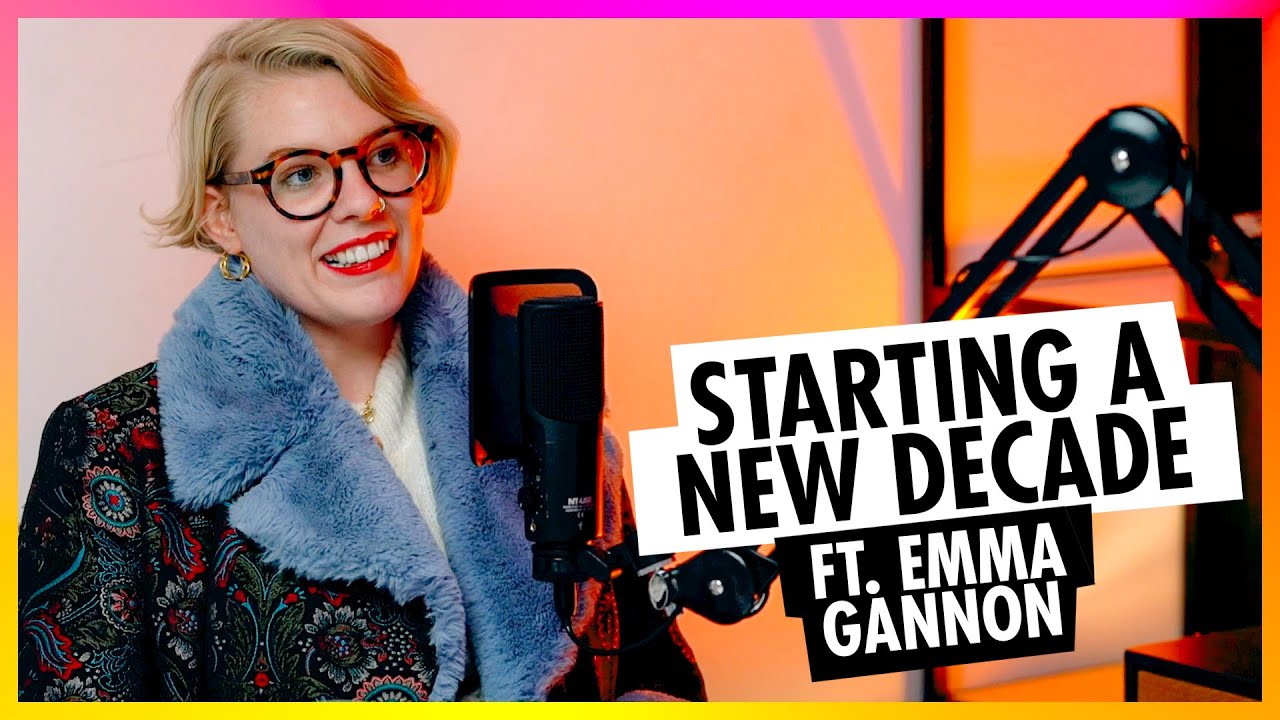 Starting A New Decade with Emma Gannon - Creative Rebels Podcast - YouTube