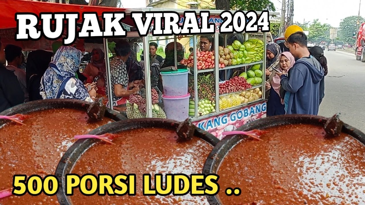 RUJAK VIRAL !! HEBAT OMSETNYA 7 JUTA/HARI ANTRIAN MELONJAK TINGGI - YouTube