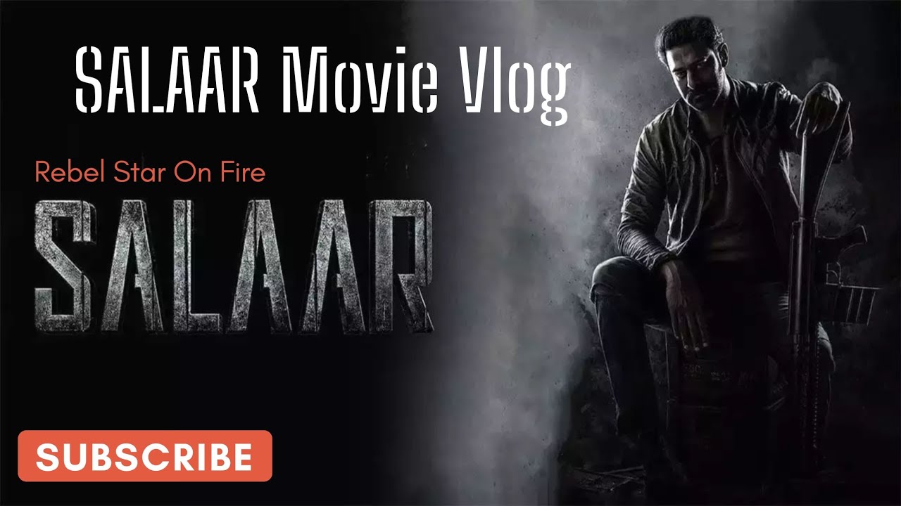Salaar Movie Vlog, Explain Movie in Shortcut, no Spoilers,Superhit ...