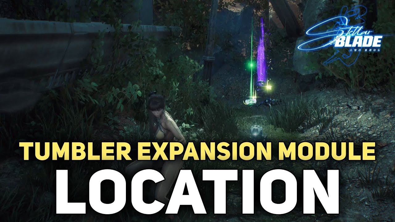 Tumbler Expansion Module Location - Stellar Blade - YouTube
