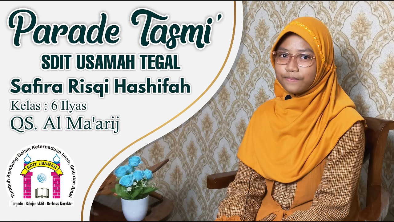Parade Tasmi Safira Risqi Hashifah - Surat Al Ma'arij - YouTube