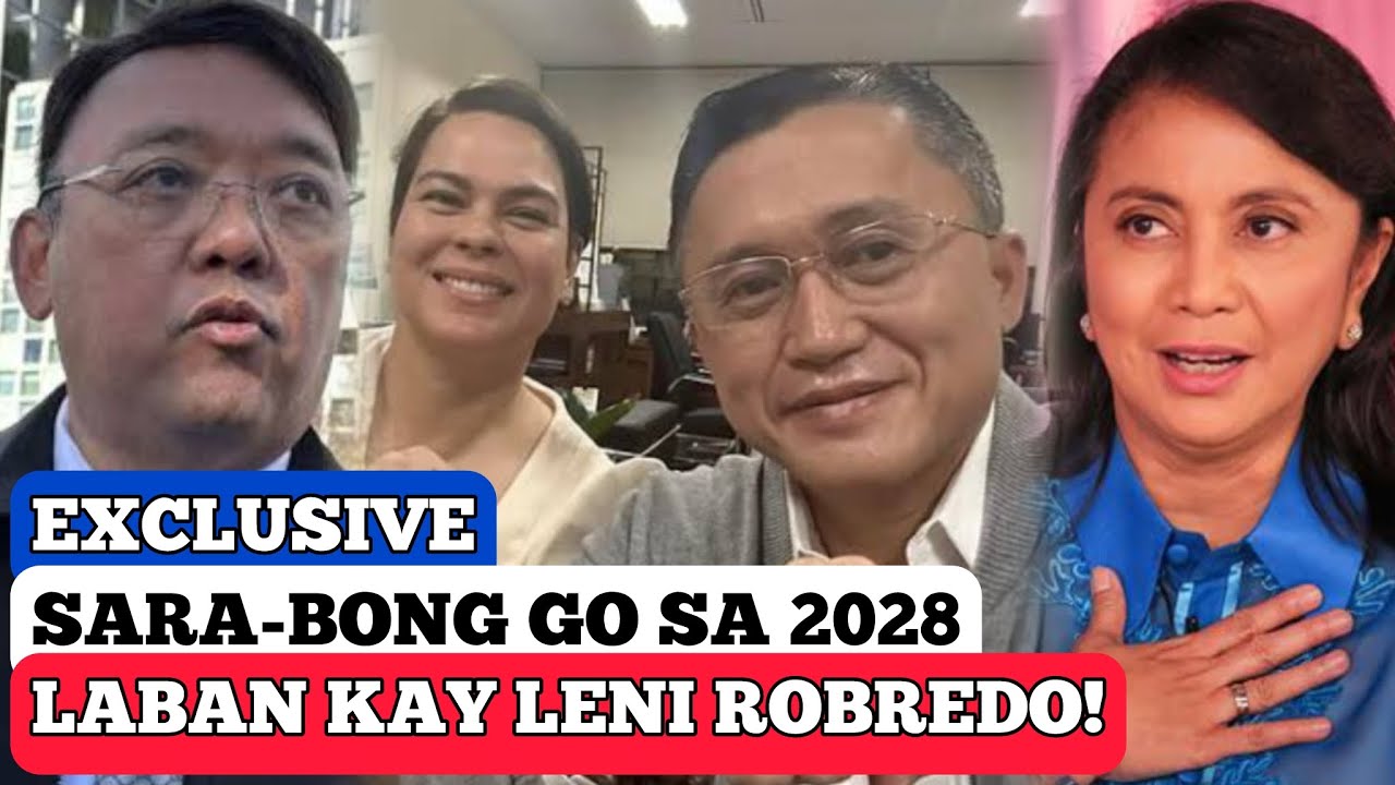 BONG GO-SARA DUTERTE TANDEM SA 2028 ELECTION KASADO NA LABAN KAY LENI ...