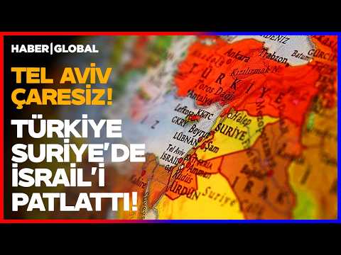 TÜRKİYE İSRAİL'İ BÖYLE SAF DIŞI BIRAKTI! Ankara Suriye'deki Kirli Oyunu Bozdu!