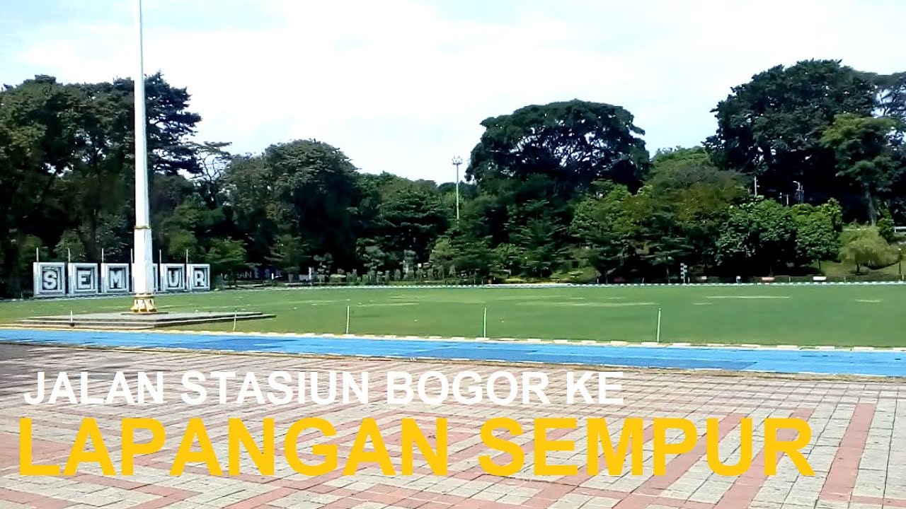 Lapangan Sempur : Rute Jalan Kaki dari Stasiun KRL Terdekat Bogor - YouTube