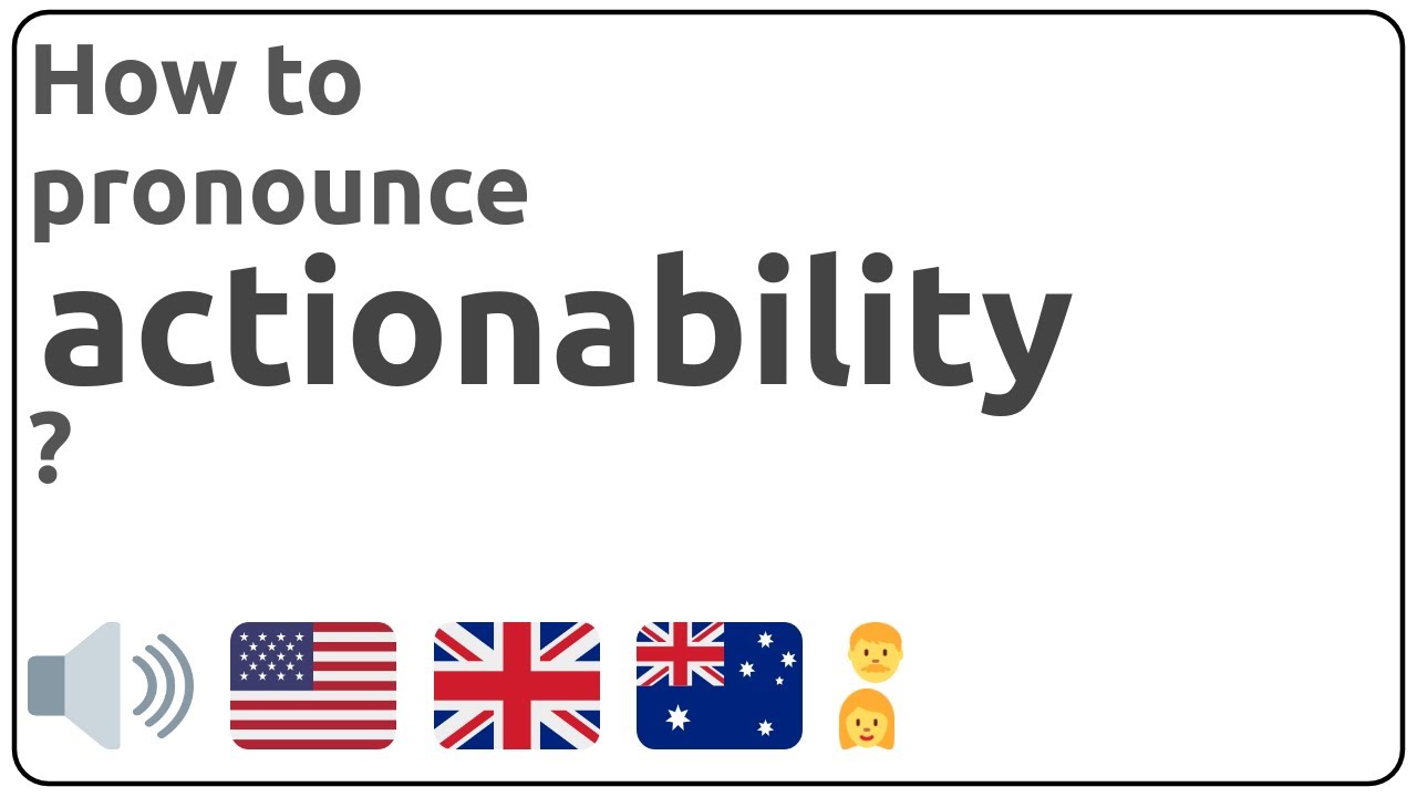 How to pronounce actionability in english? - YouTube