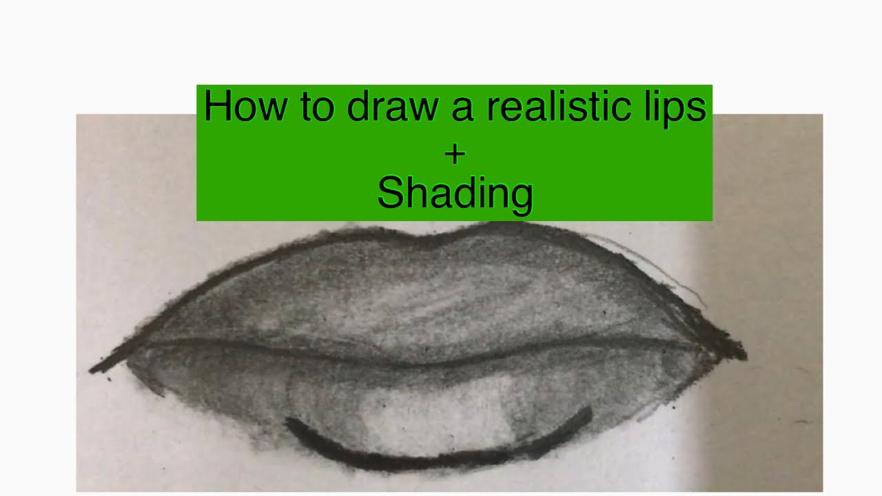 How to draw a realistic lips 👄 +shading - YouTube