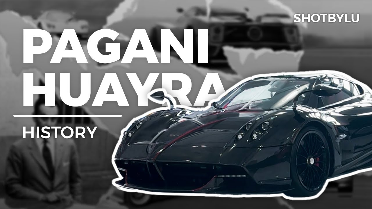 Evolution of Excellence: The History of Pagani Huayra | Shotbylu - YouTube