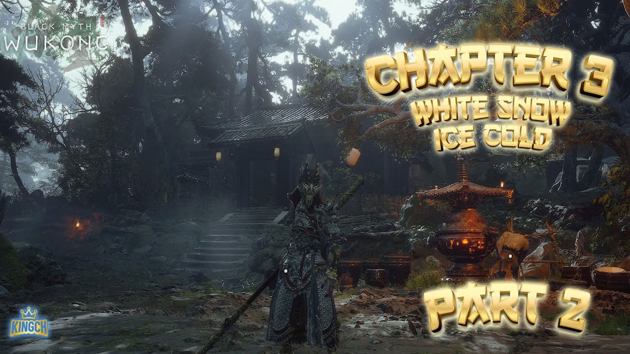 CHAPTER 3 – WHITE SNOW, ICE COLD | PART 2 ️ #wukongblackmyth #wukong # ...