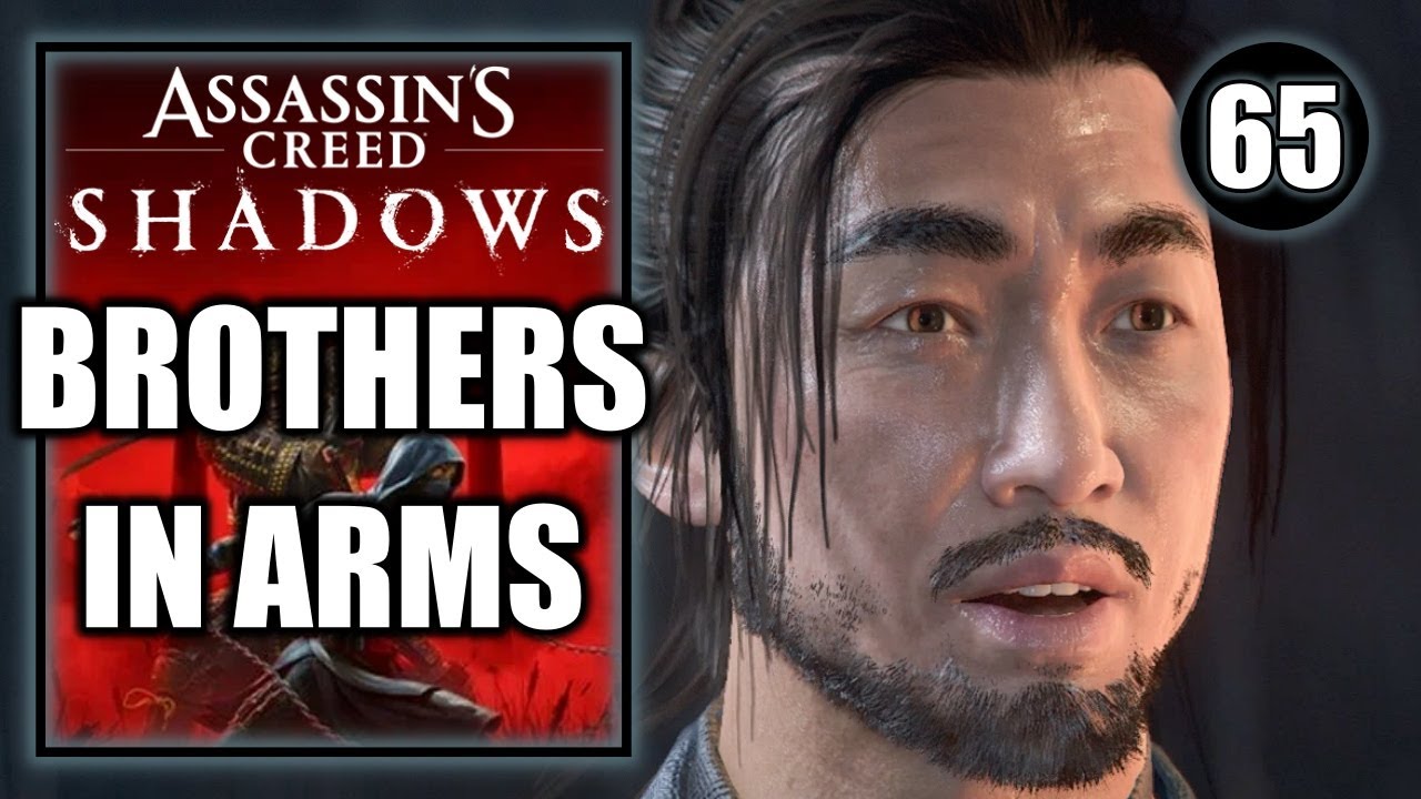 Assassin's Creed Shadows – Brothers in Arms - Walkthrough Part 65 - YouTube