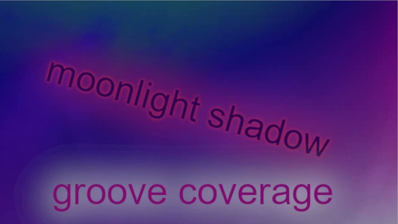 Moonlight Shadow Groove Coverage (Club Mix) - YouTube
