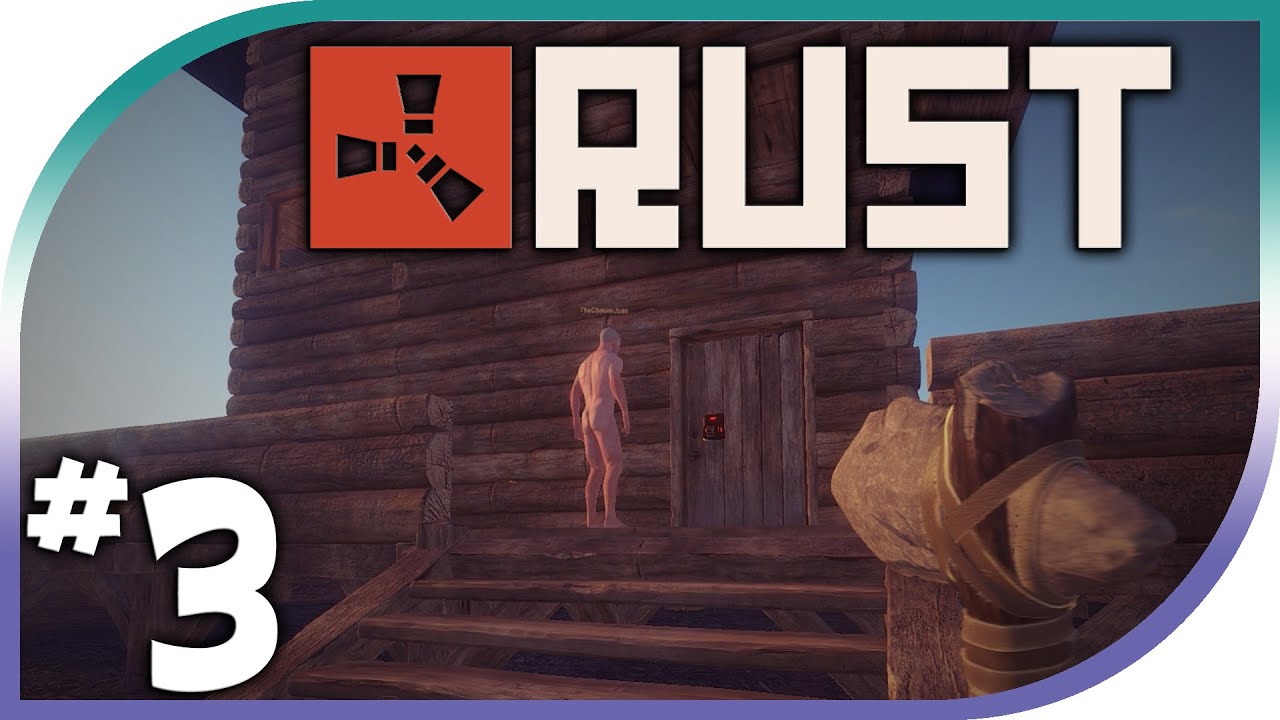 Killing Nakeds Rust 3 Youtube