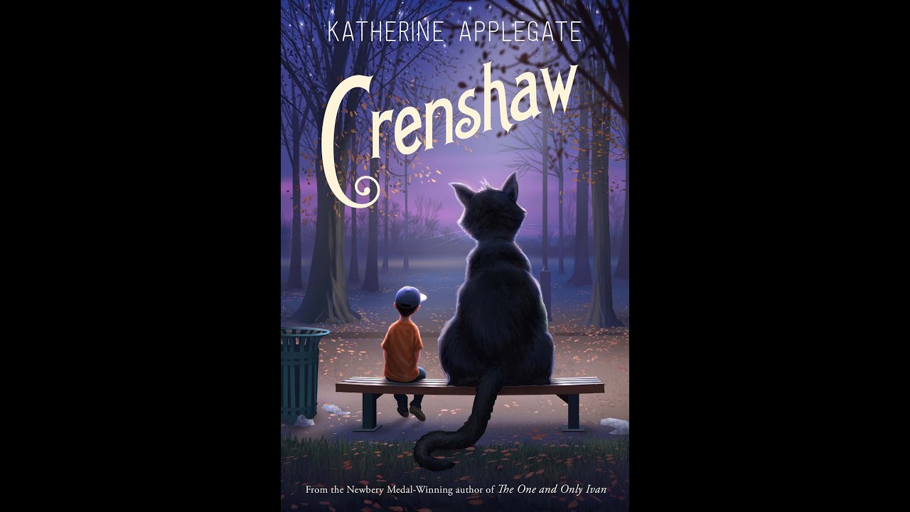 Crenshaw By Katherine Applegate (Pt 4) - YouTube