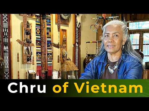 Chru (Chu Ru) Talking Head Style Documentary | Indigenous Culture of Vietnam