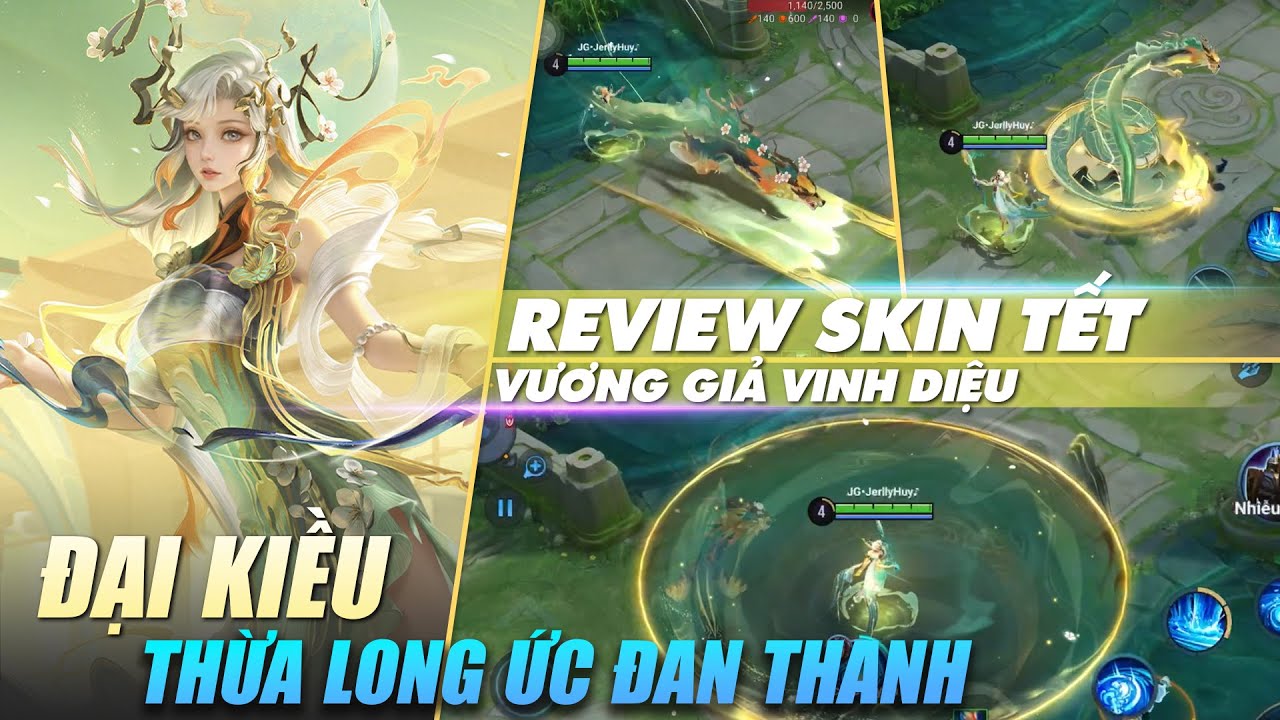 Honor Of Kings | Review Skin Tết Đại Kiều - Thừa Long Ức Đan Thanh ...