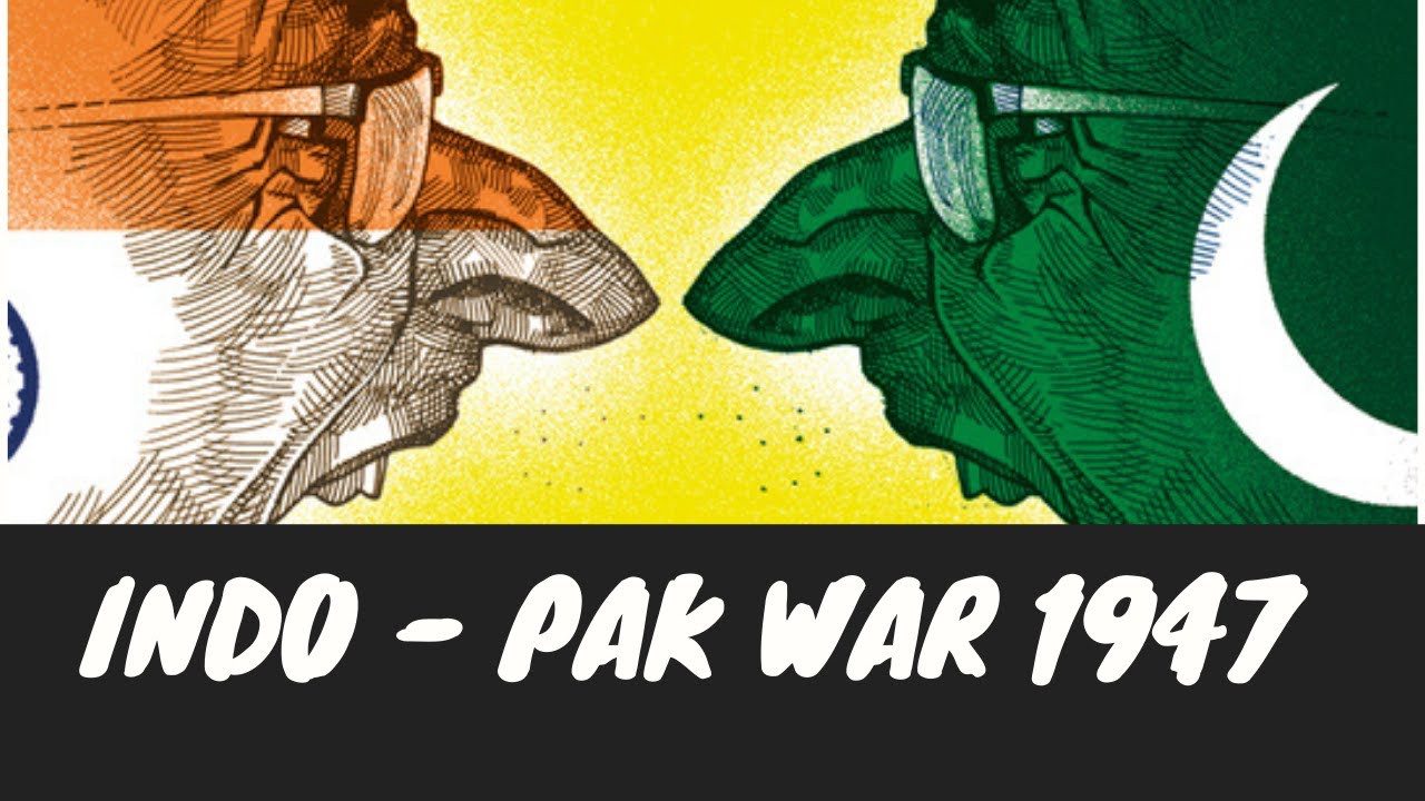 Ind - Pak War 1947 || Reason, Result and Consequences | India Pakistan ...
