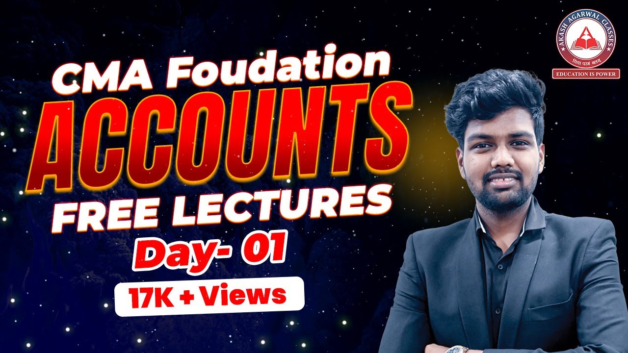 Basics Of Accounts | CMA Foundation Accounts Free Lectures| SB3 | AAC ...