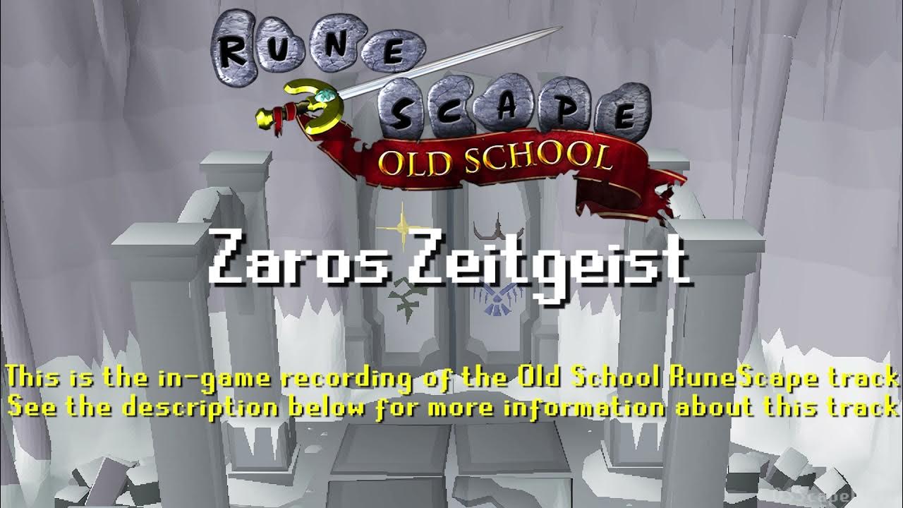 Old School Runescape Soundtrack Zaros Zeitgeist Youtube