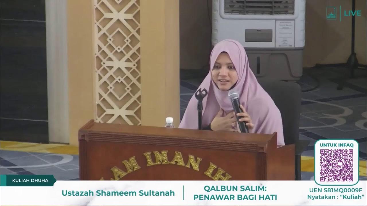 Kuliah Ustazah Shameem Sultanah - 29 Mei 2023 - YouTube