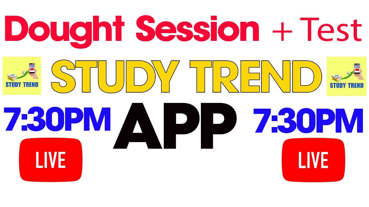 Test And Daught Session On Study Trend App | New Batch Information ...