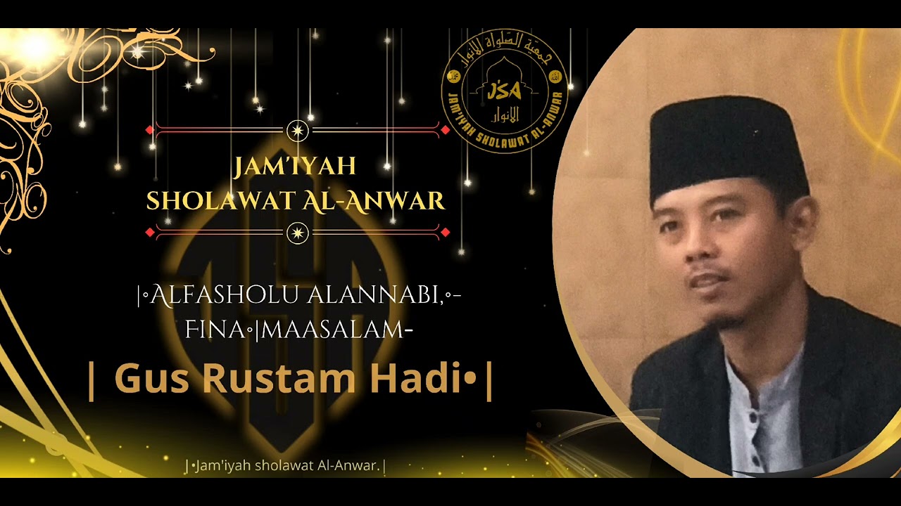 ALFASHOLU ALANABI |•FINA |•MAASALAM •|#jami'iyah sholawat Al-Anwar. # ...