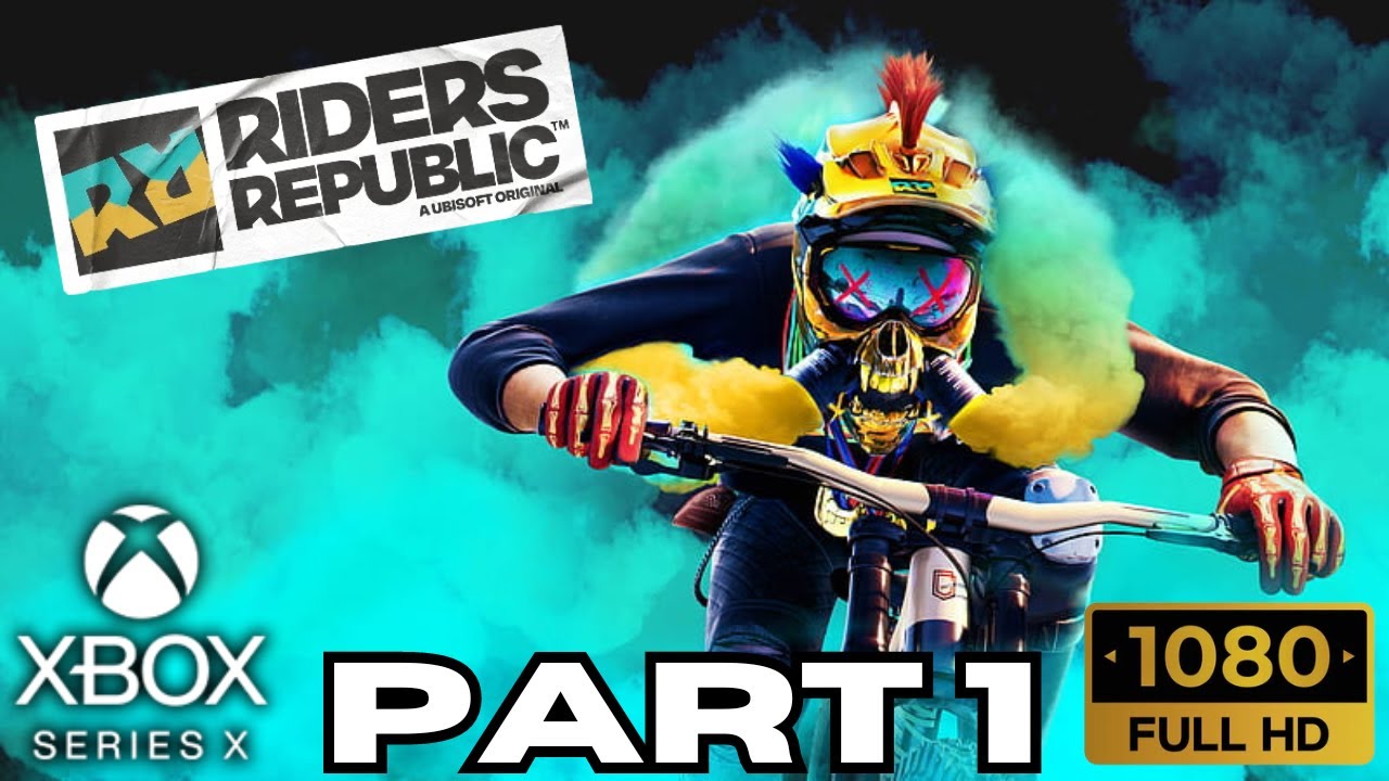 Riders Republic Gameplay Walkthrough Part 1 | Xbox Series X|S Games ...