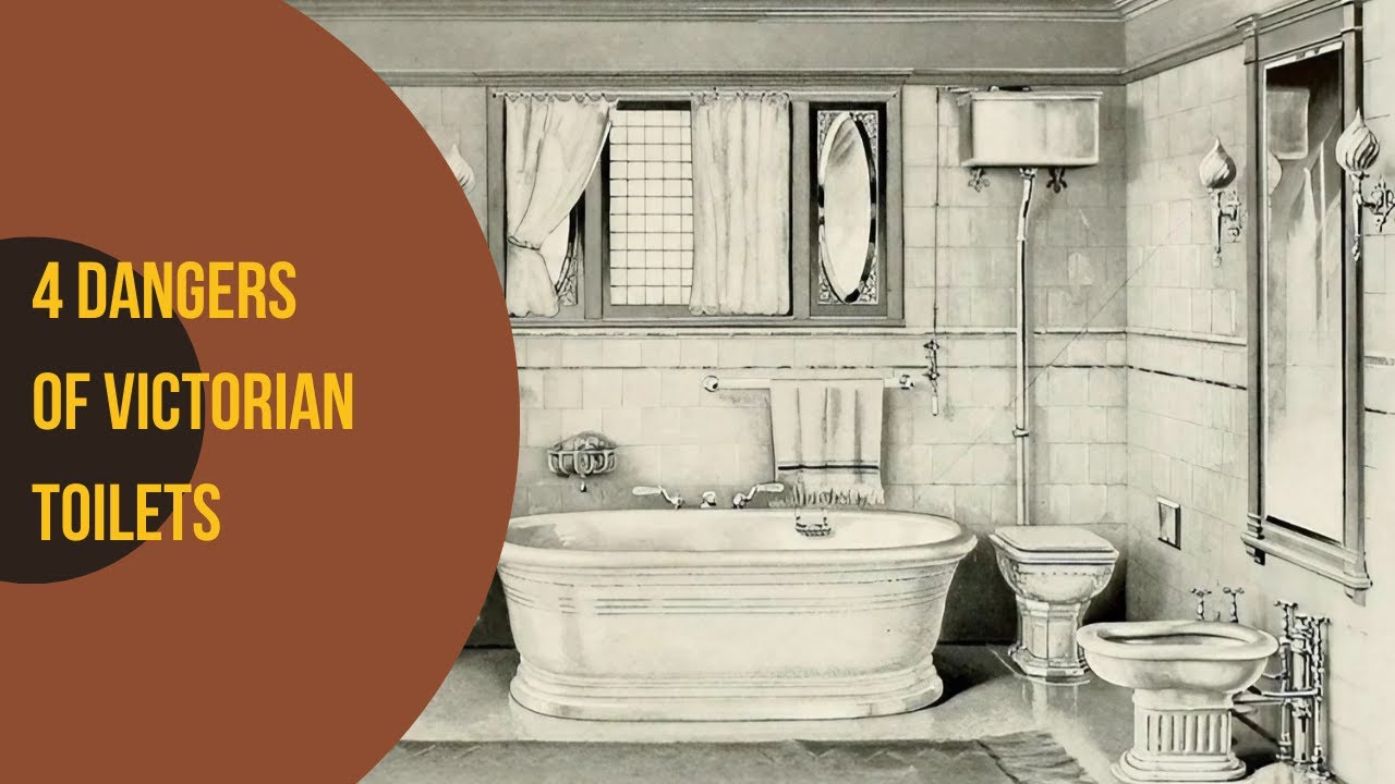4 dangers of Victorian toilets - YouTube