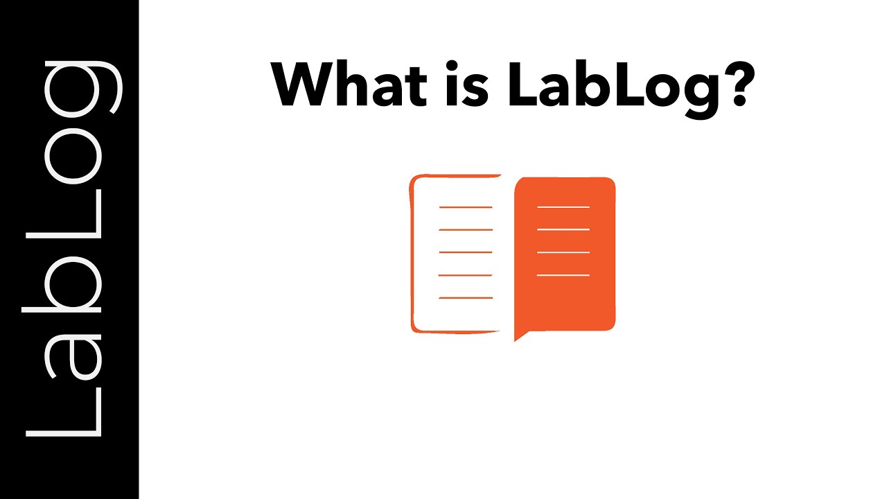 LabLog: Electronic Lab Notebook For The Life Sciences Industry - YouTube