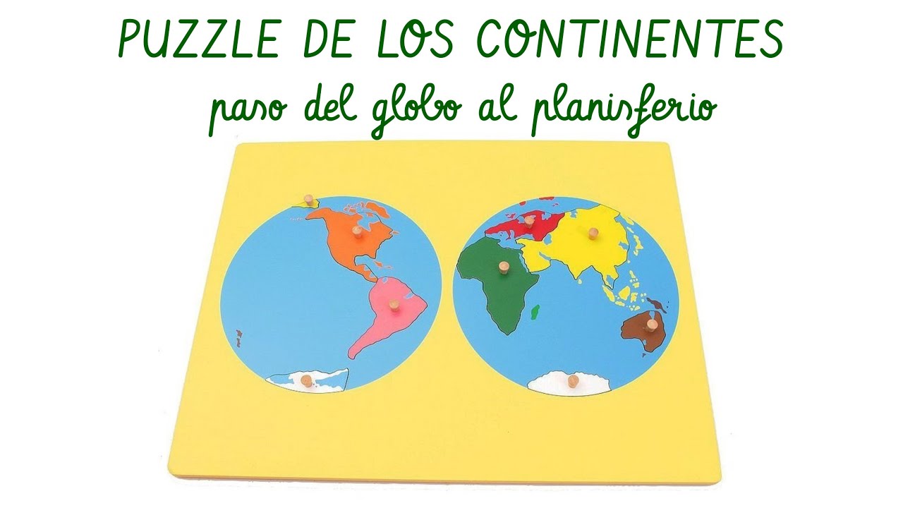 Puzzle de los continentes / Planisferio - GEOGRAFÍA MONTESSORI - YouTube