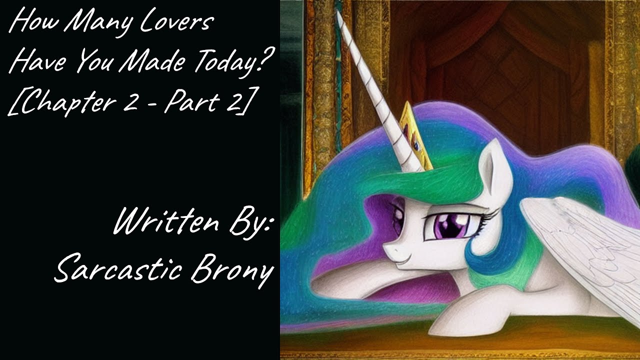 How Many Lovers Have You Made Today? [Chapter 2 - Part 2] (Fanfic ...