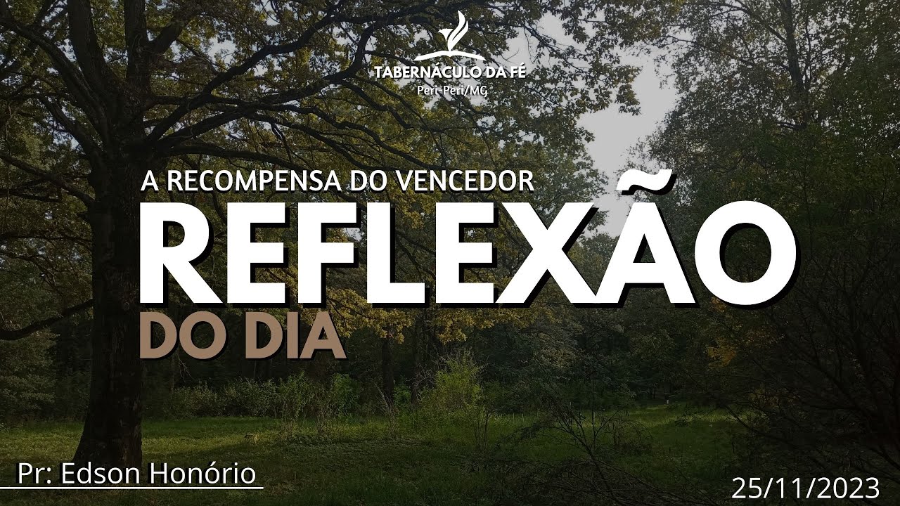 Reflexão do Dia | A RECOMPENSA DO VENCEDOR - YouTube