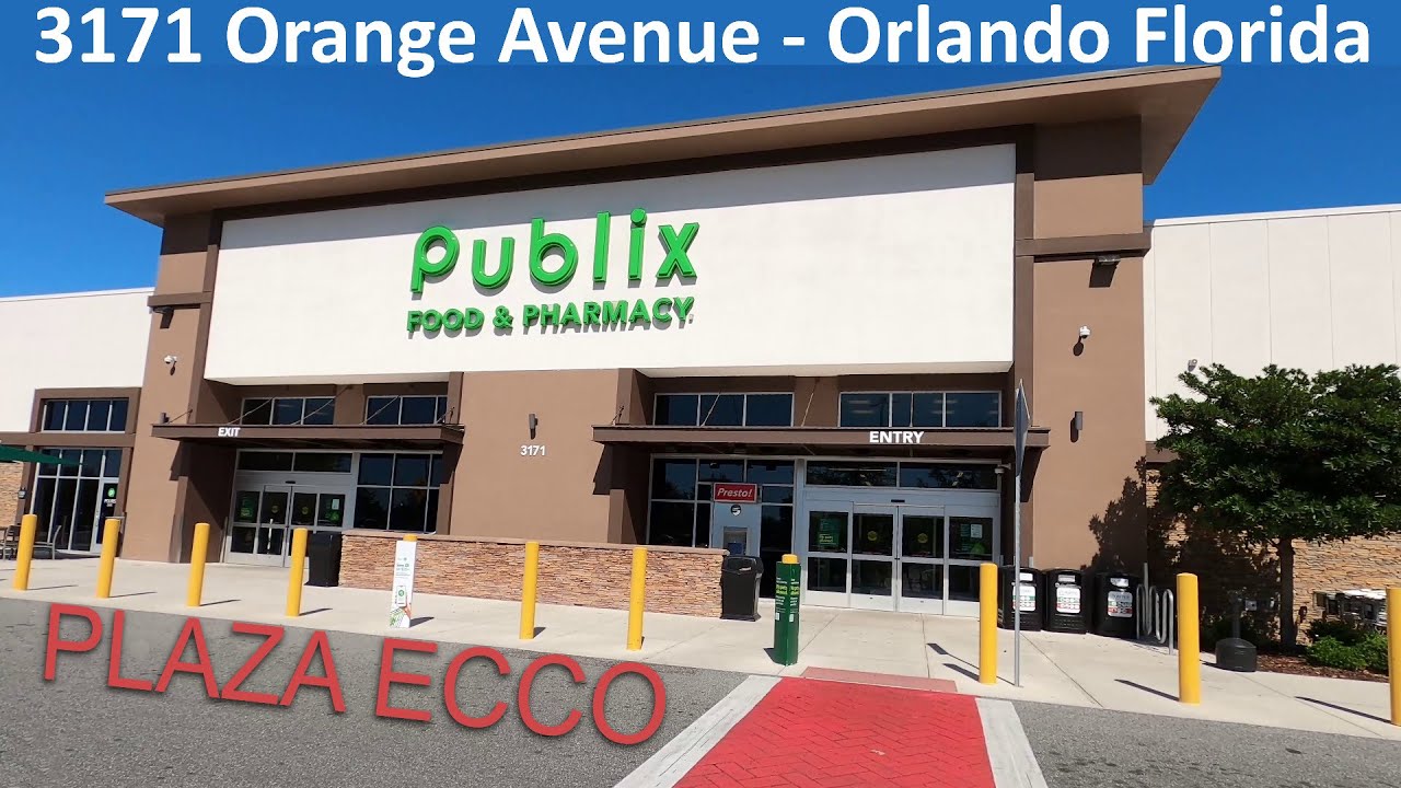 Publix at Plaza Ecco in SoDO at 3171 Orange Ave - Orlando Florida ...