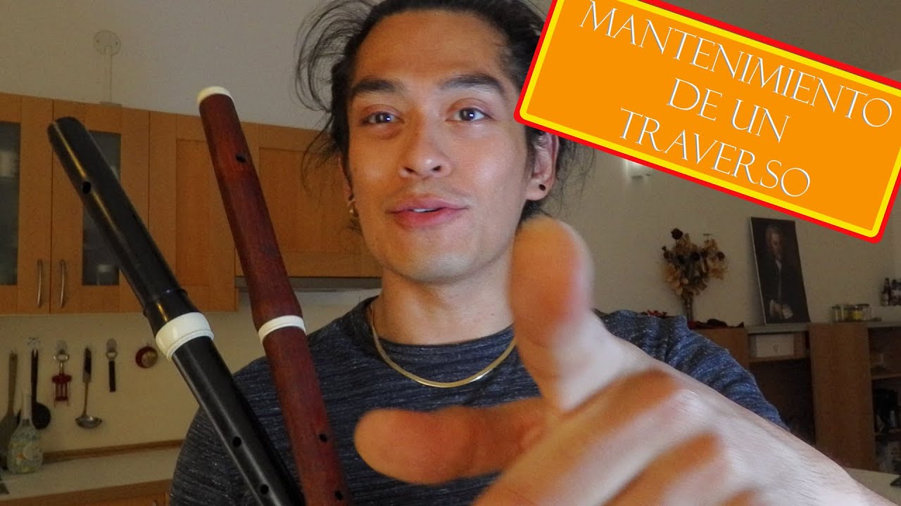 Cuidados de un traverso, cómo aceitarlo:consejos + secretos - YouTube