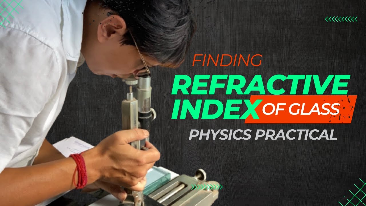 কাঁচের প্রতিসরাঙ্ক নির্নয় Physics Practical class 12- Refractive index ...