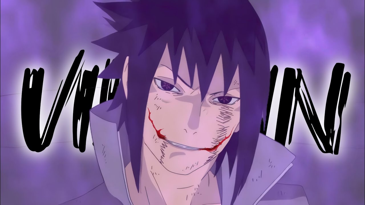 Uchiha Sasuke - Villain [AMV] - YouTube