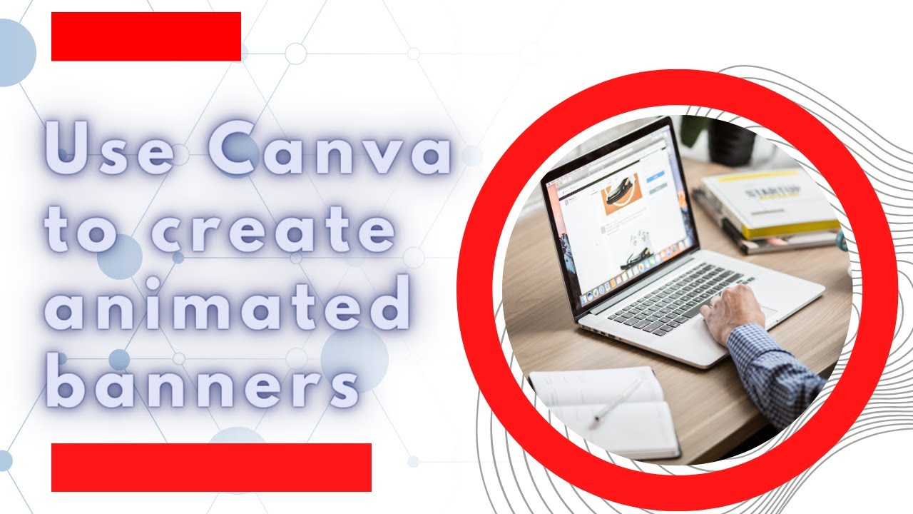 Using Canva to Create Banners for social media , ads or websites in gif ...