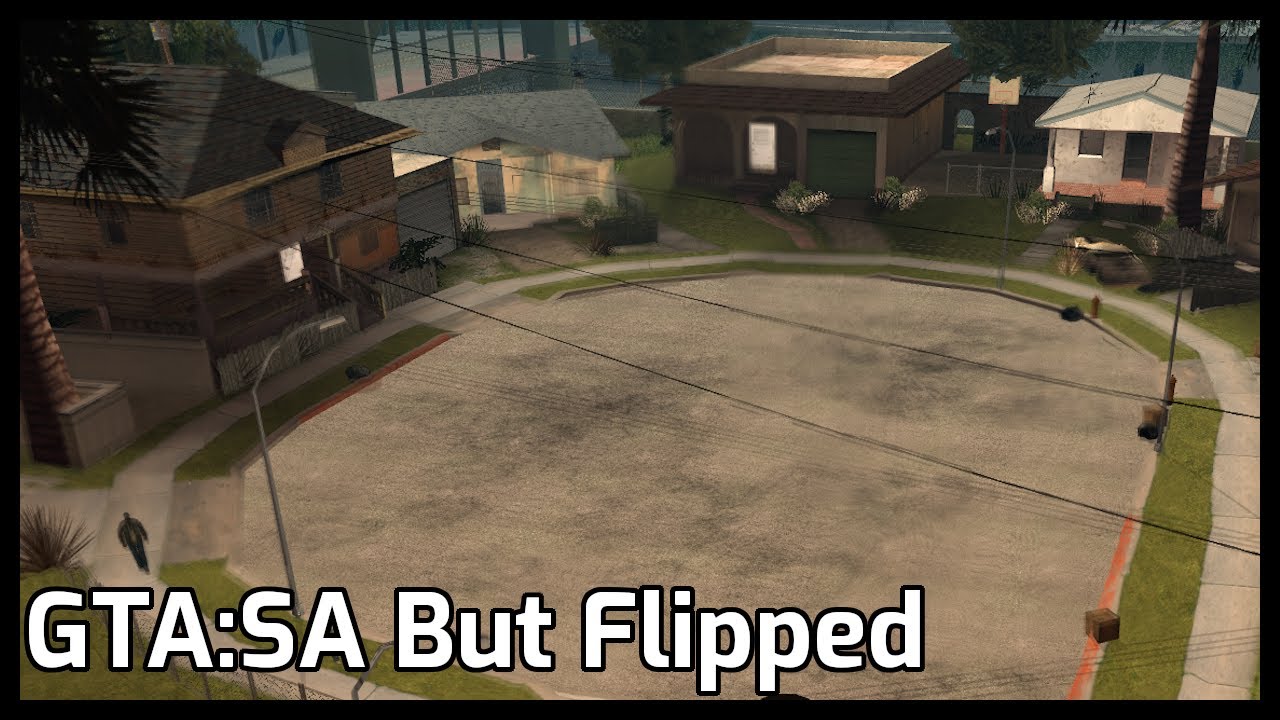 [April Fools] GTA:SA But The World Is Flipped - YouTube