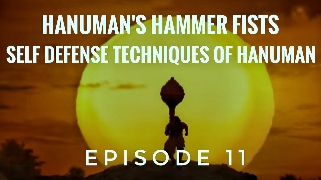 Self Defense Techniques of Lord Hanuman : Episode 11 : Hanuman's Hammer ...