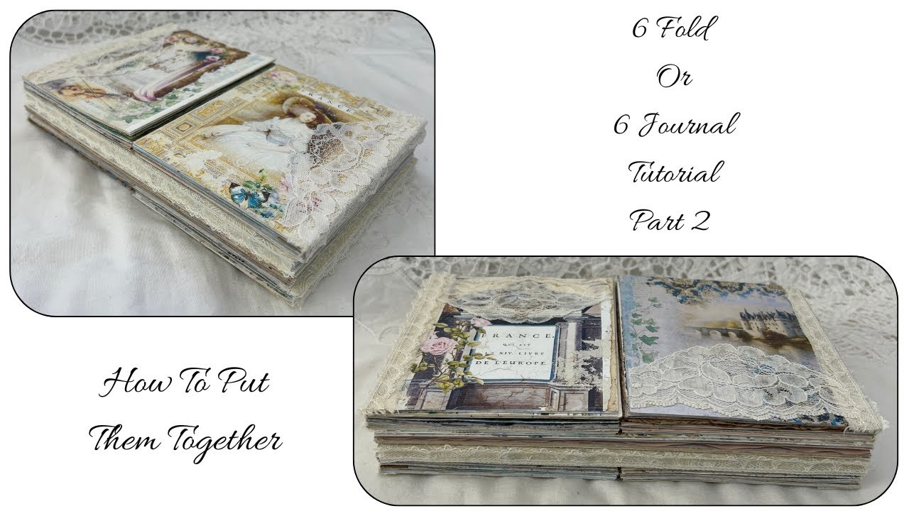 6 Fold (or 6 Journals in 1) Tutorial Part 2 - YouTube