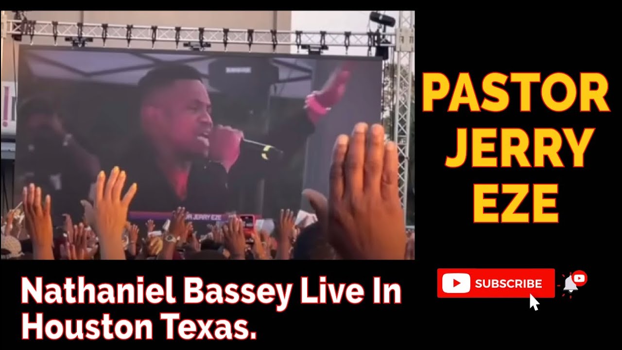 Pastor Jerry Eze | Nathaniel Bassey Live In Houston Texas | Testimonies ...