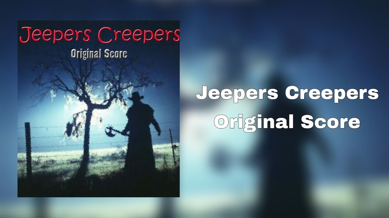 Jeepers Creepers Original Score Tracklist - YouTube