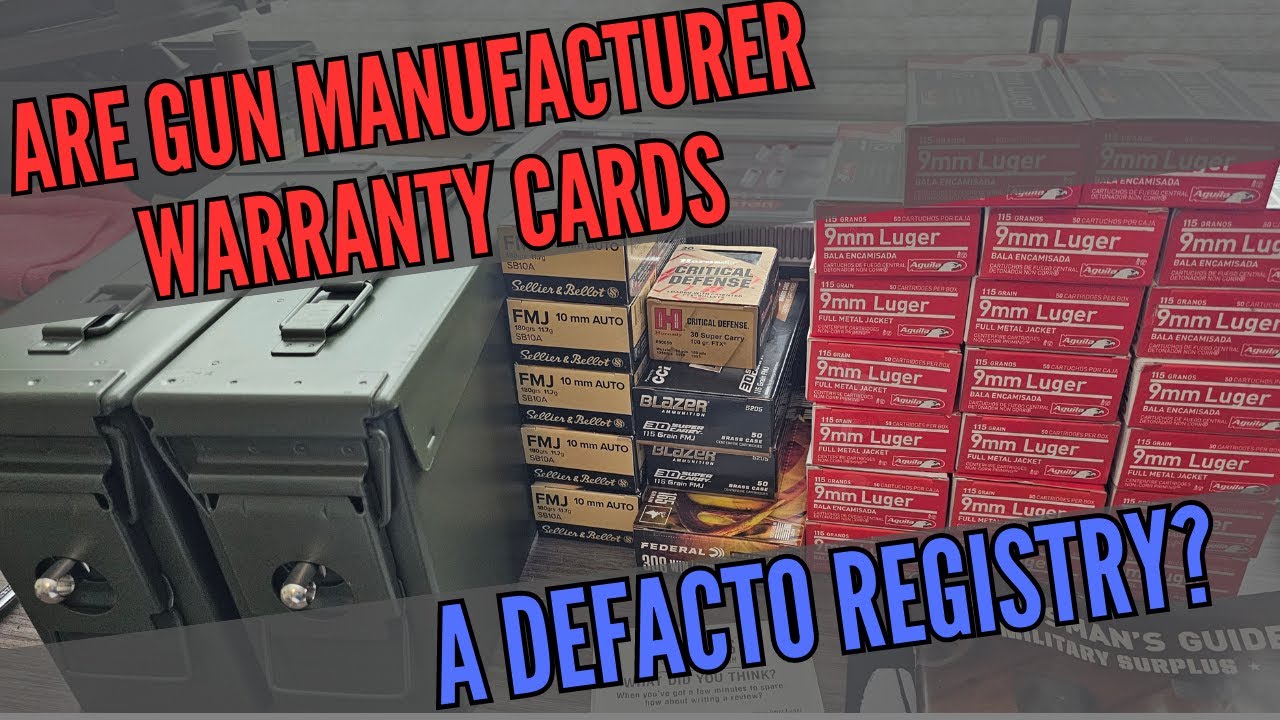 Are Gun Manufacturer Warranty Cards a Defacto Gun Registry? - YouTube