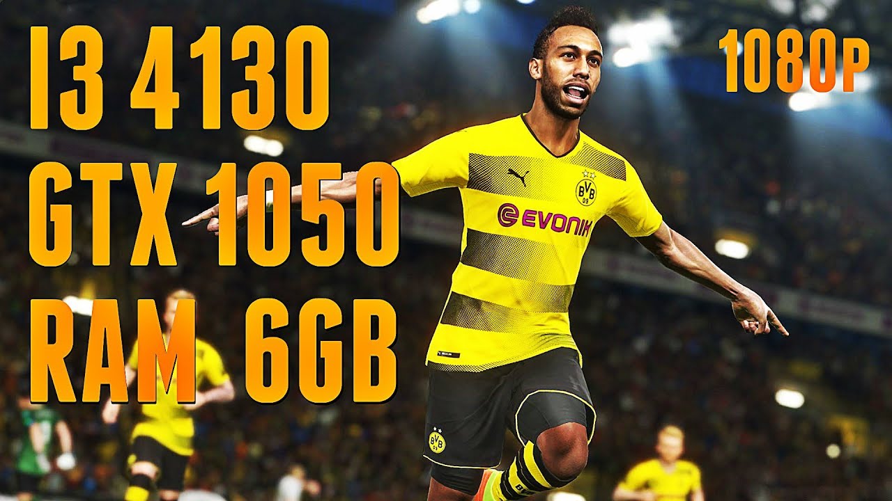 PES 2018 | I3 4130 | GTX 1050 | RAM 6GB | Settings High | - YouTube