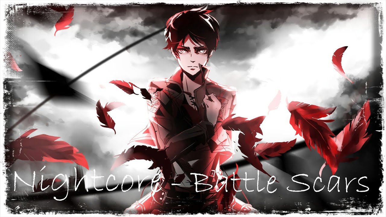 2DC 」Nightcore - Battle Scars - YouTube