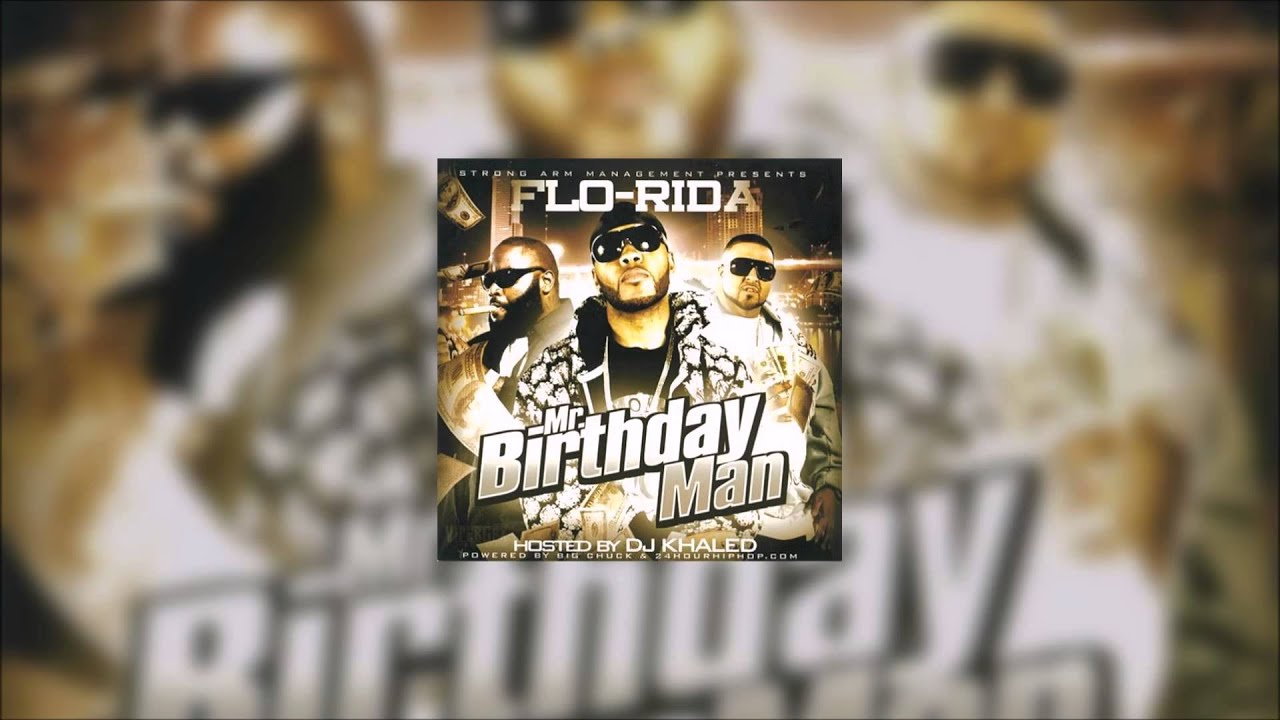 Flo Rida - Stick Em - Mr. Birthday Man - YouTube