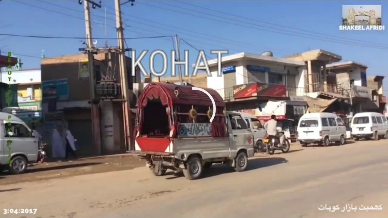 Beautiful Pakistan (about Kohat Khyber Pakhtunkhwa with Rabab ...