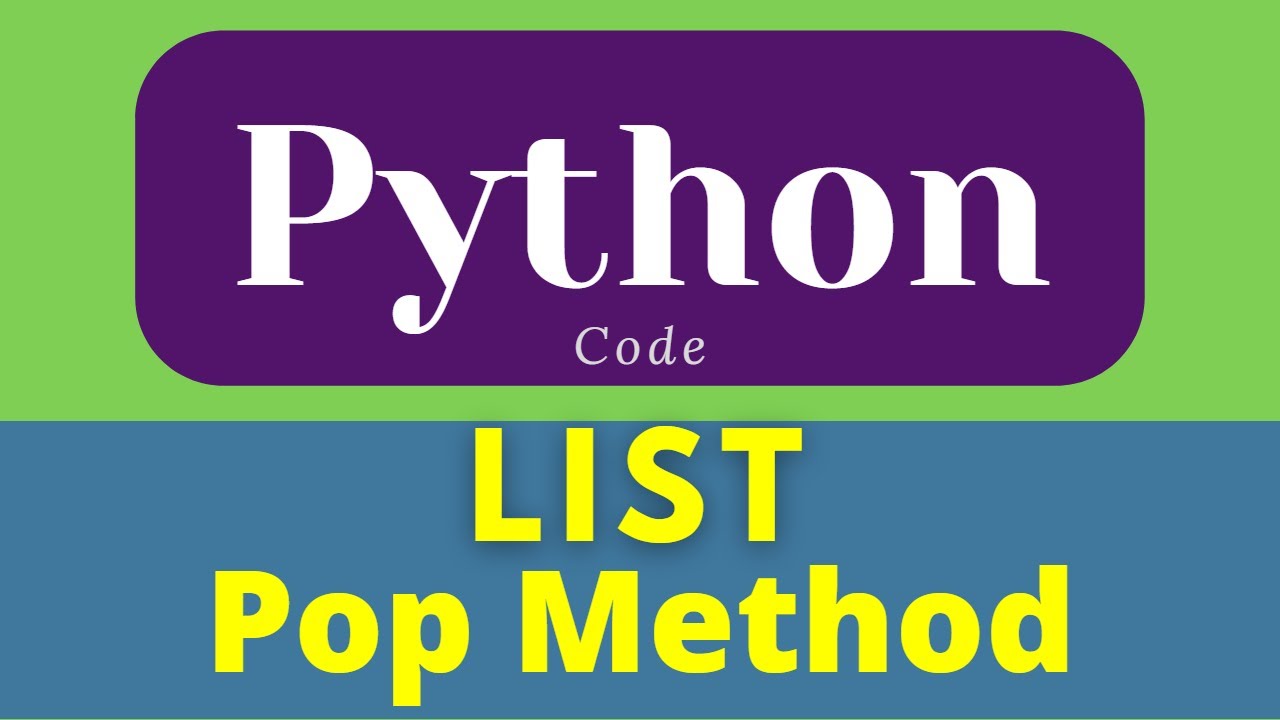 Pop Method In List List In Python Python Tutorial Exersice Pop Method In List List In Python Python Tutorial Exersice