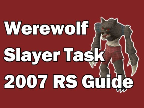 How to complete Werewolf Slayer tasks efficiently in 2007 Old School RuneScape - YouTube